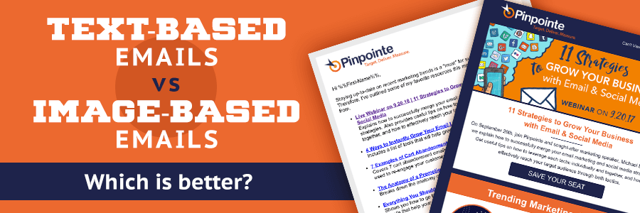 Text-based vs Image-based Emails - Which One Does Better?